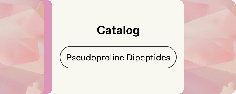 Our Pseudoproline Dipeptides could be your lab’s next game changer ...